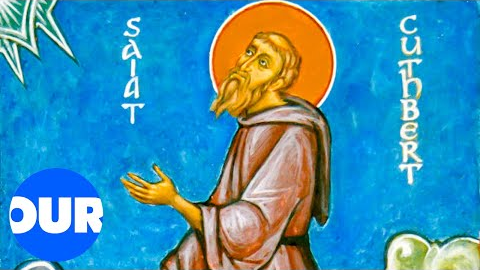 The History Of The Most Famous Saint: Cuthbert, Patron
