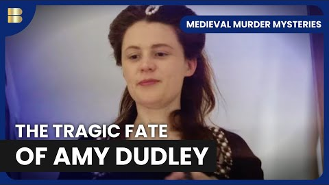 Amy Dudley's Death - Medieval Murder Mysteries - S01 EP04