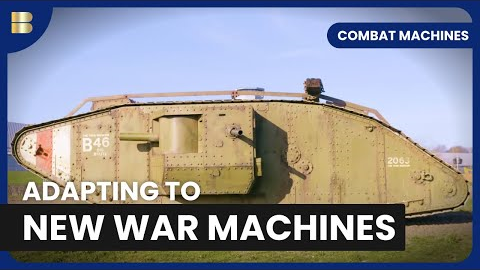 Introduction of Tanks - Combat Machines - S01 E01